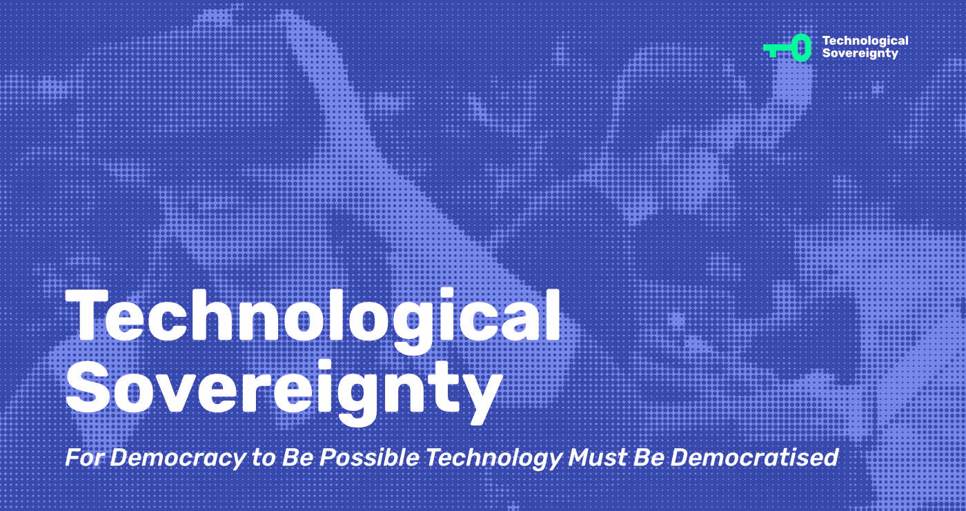 Technological Sovereignty